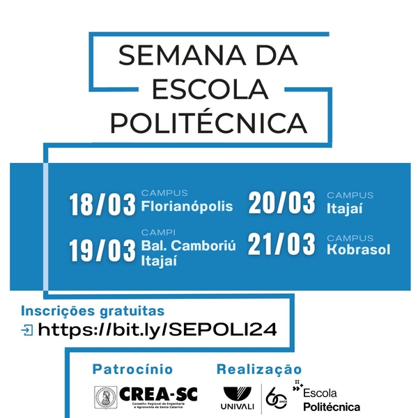 Semana da Escola Politécnica da Univali começa na segunda, 18 - Univali